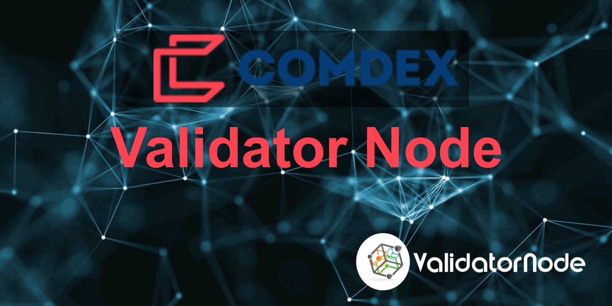 ComDex Validator Node | ValidatorNode